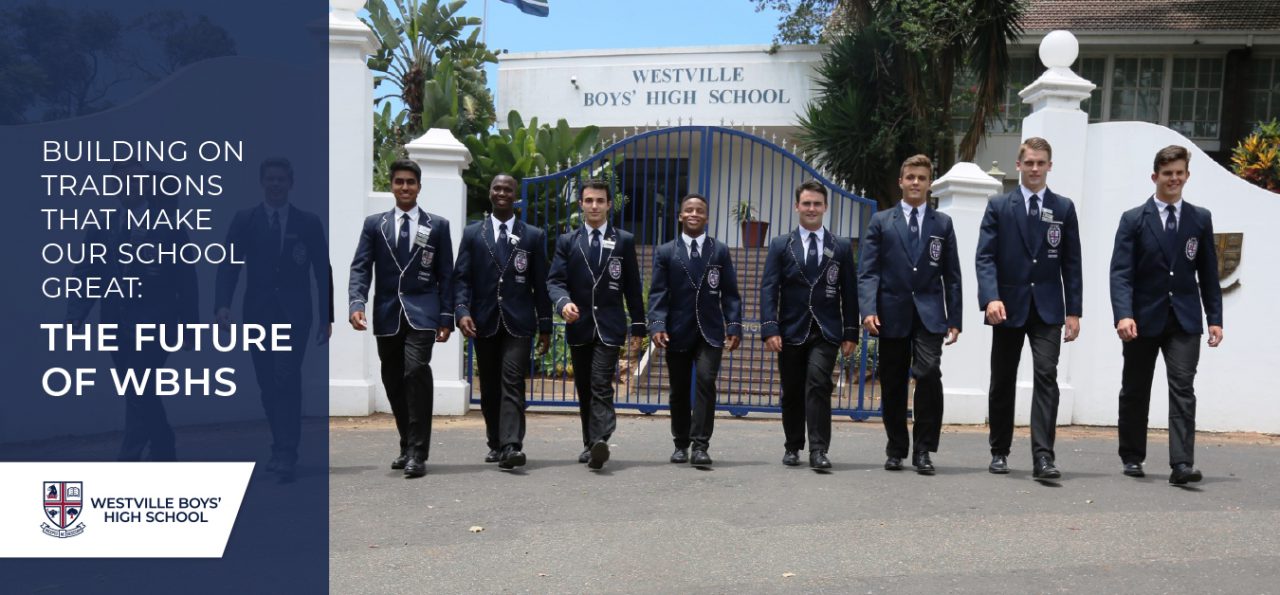 The future of WBHS | WBHS - Westville Boys' High School